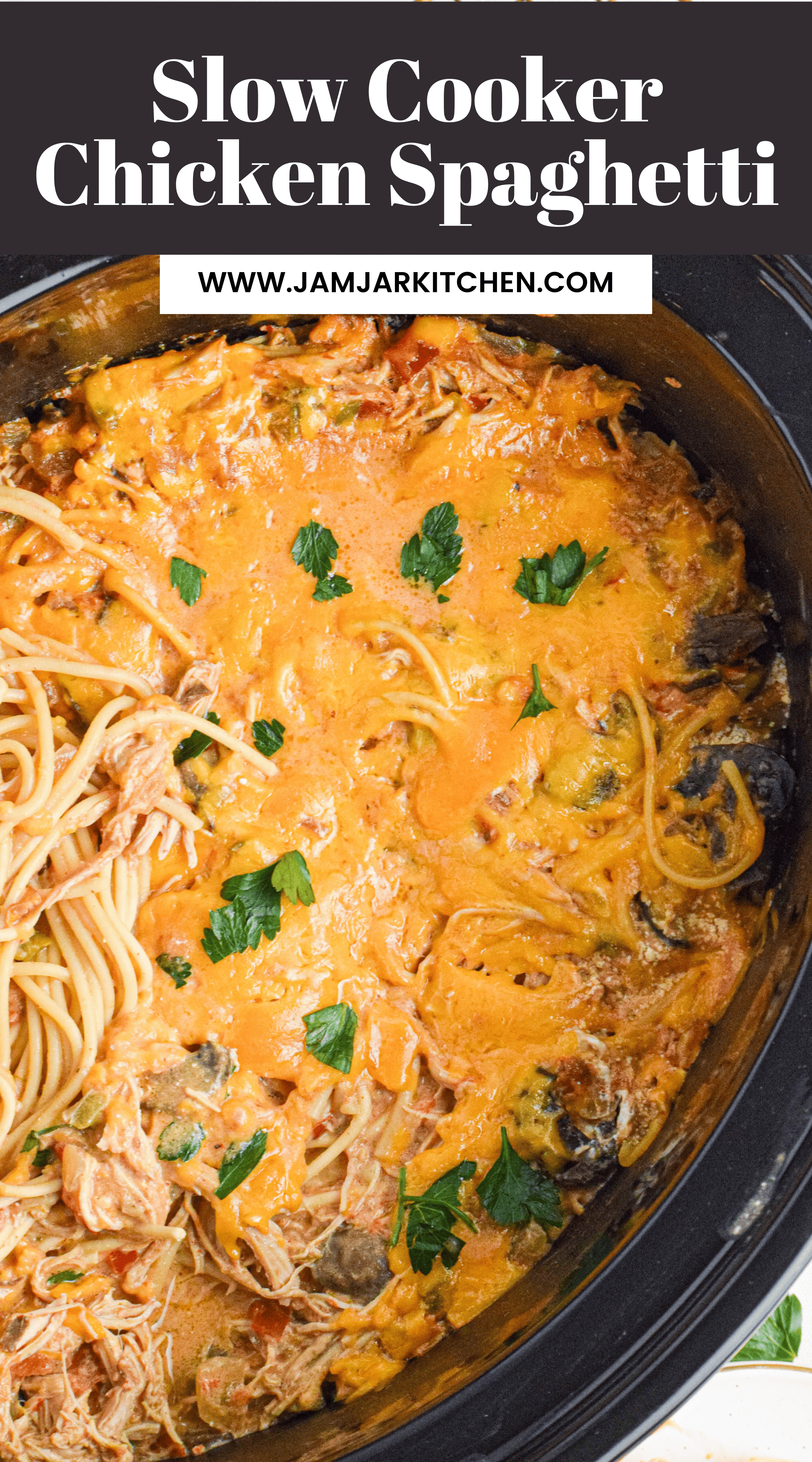 Slow Cooker Chicken Spaghetti - The Jam Jar Kitchen